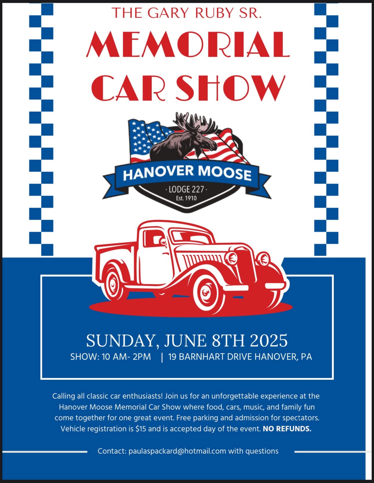 Gary Ruby, Sr. Memorial Car Show June 8th - Hanover Moose Lodge #227